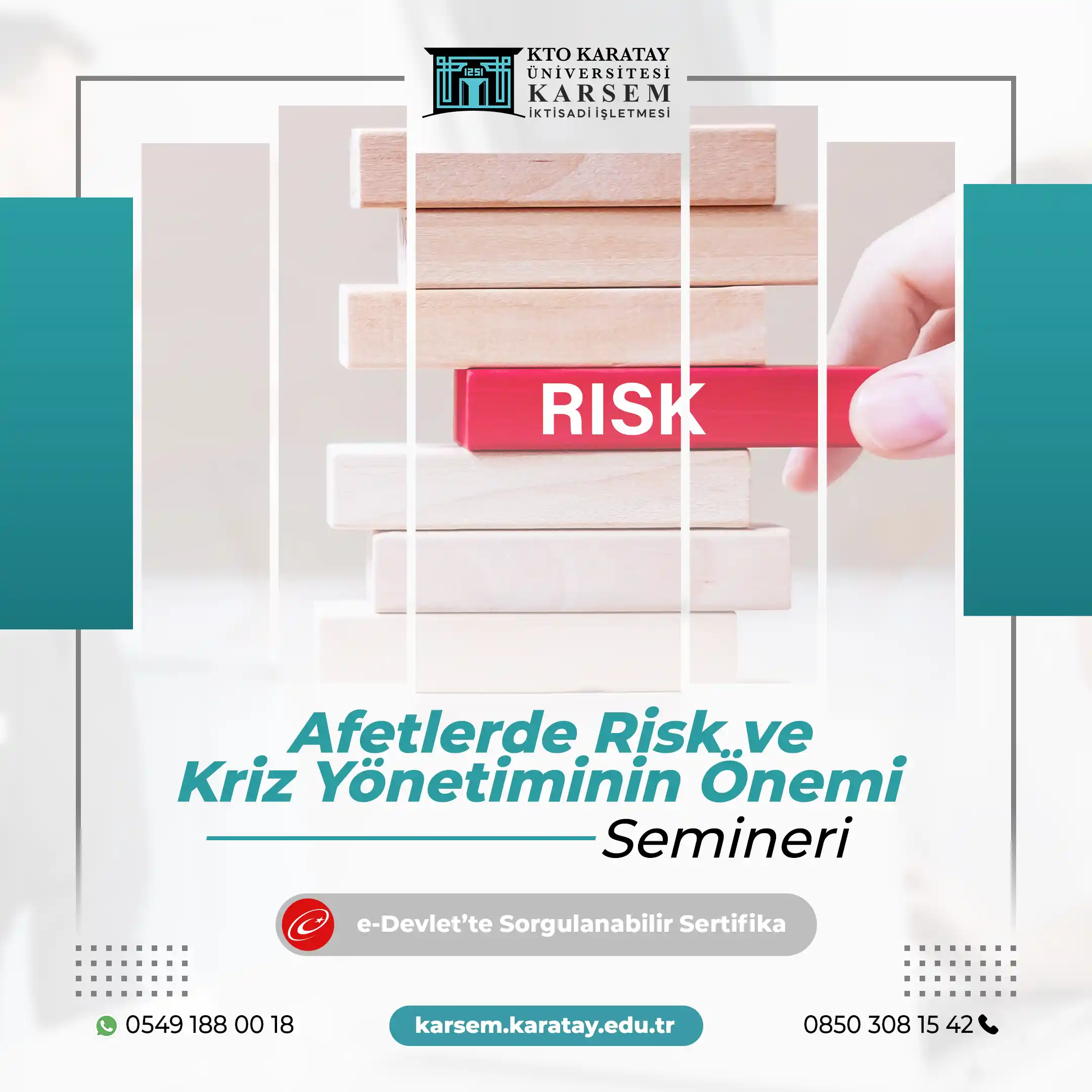 Afetlerde Risk ve Kriz Yönetiminin Önemi Semineri Afetlerde Risk ve Kriz Yönetiminin Önemi Semineri
