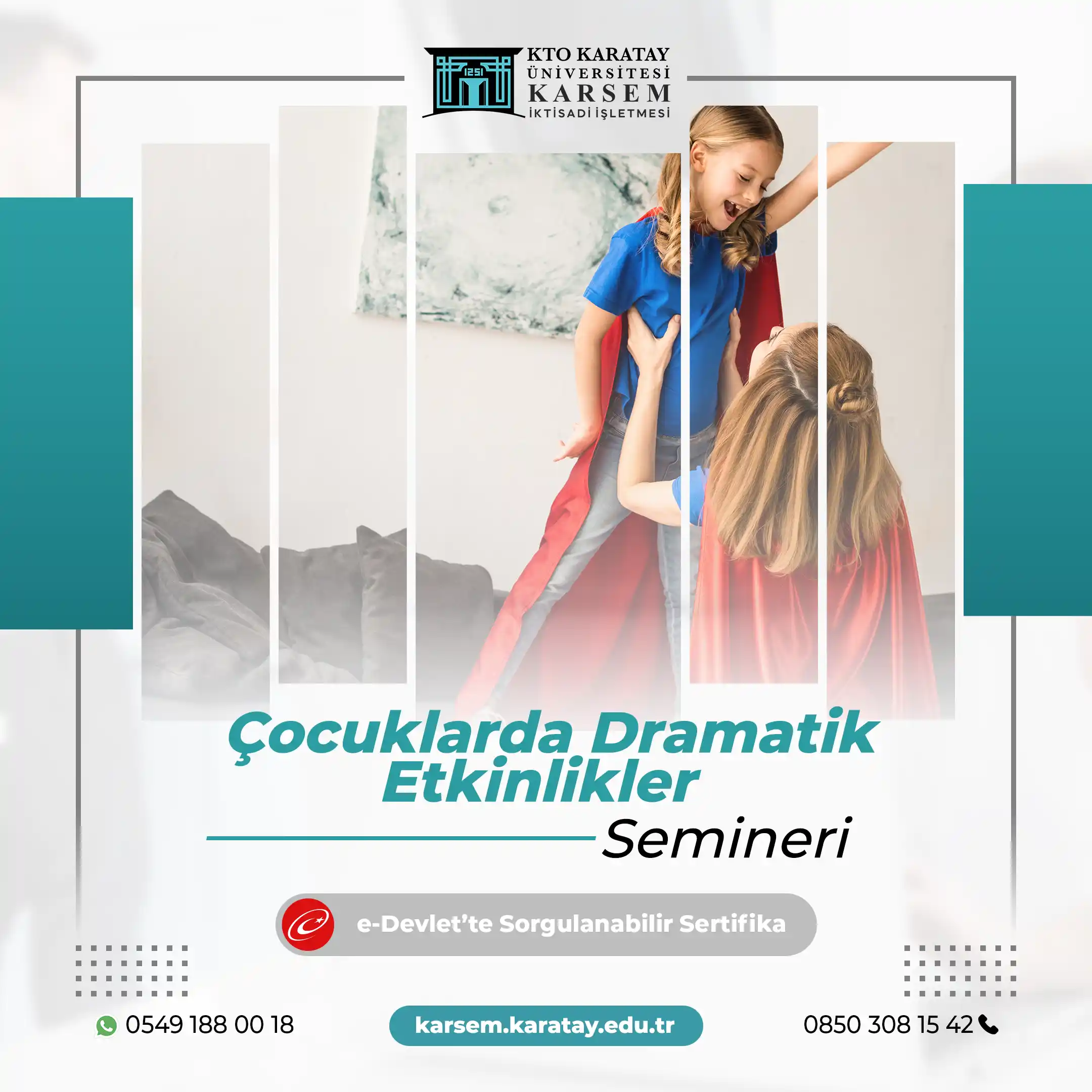 Çocuklarda Dramatik Etkinlikler Semineri