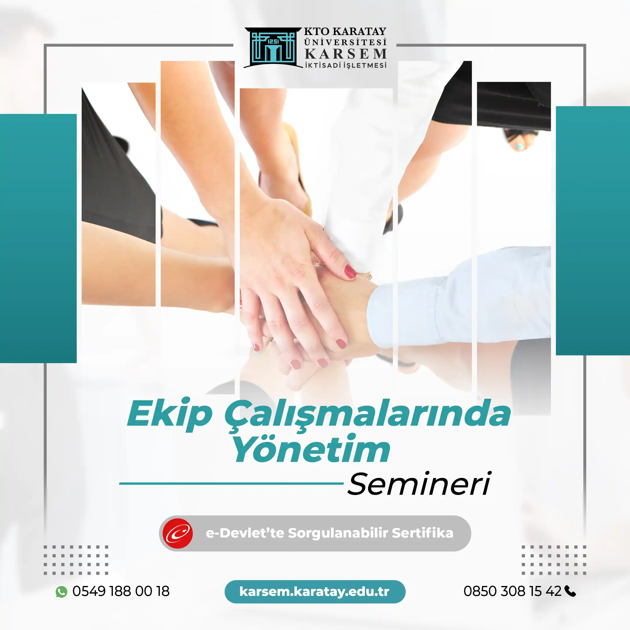 Ekip Çalışmalarında Yönetim Semineri